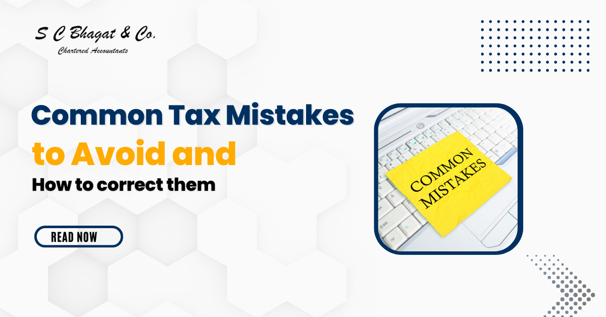 Common Tax Mistakes to Avoid and How to Correct Them