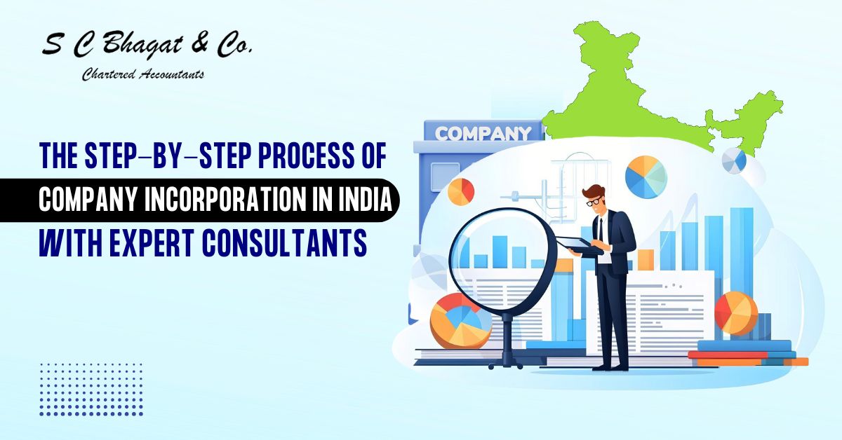 Step-by-Step Company Incorporation Process in India Guide